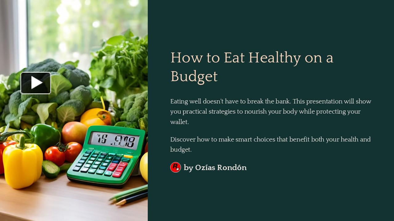 How to Eat Healthy on a Budget presentation | free to download
