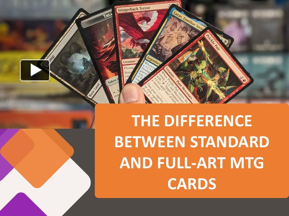 PPT – The Difference Between Standard and Full-Art mtg Cards PowerPoint presentation | free to ...