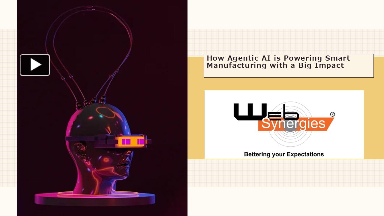 PPT – How Agentic AI is Transforming Smart Manufacturing PowerPoint presentation | free to ...
