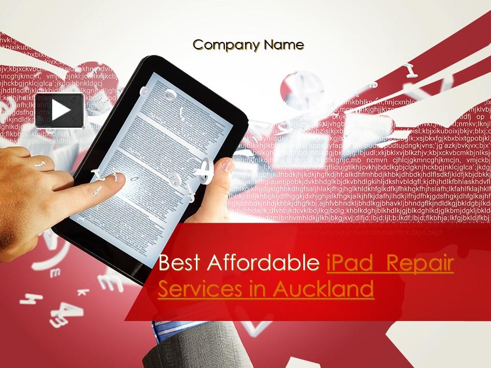 PPT – Best Affordable iPad Repair Services in Auckland PowerPoint presentation | free to ...