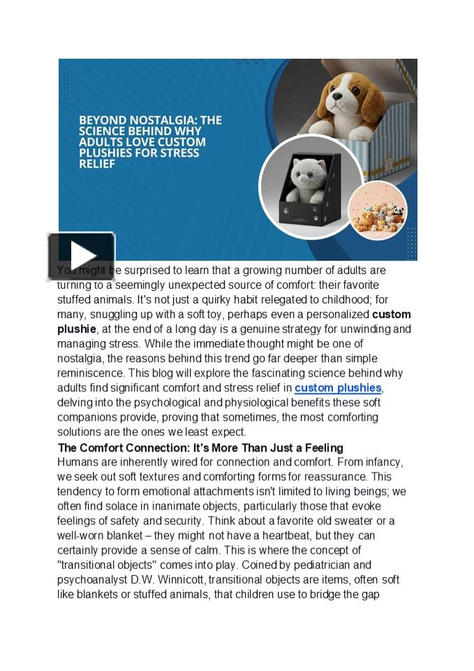 PPT – Beyond Nostalgia: The Science Behind Why Adults Love Custom Plushies for Stress Relief ...