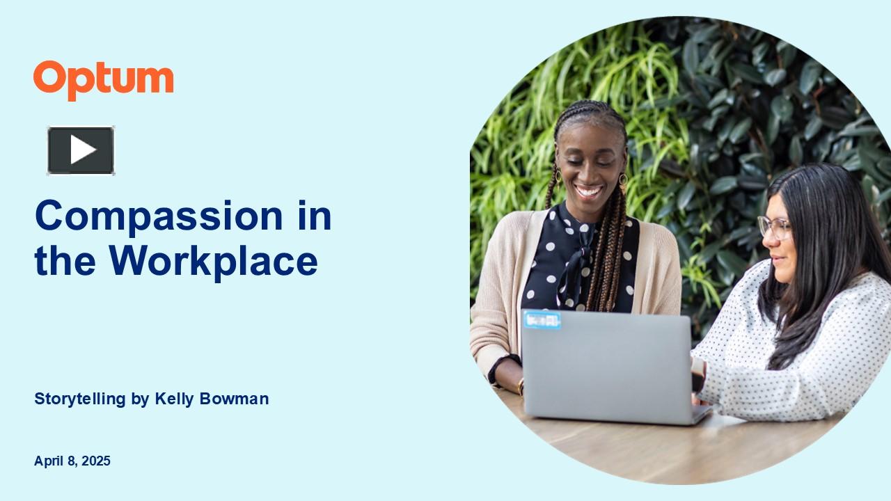 PPT – Compassion Storytelling Presentattion_Kelly Bowman_4-8-2025 PowerPoint presentation | free ...