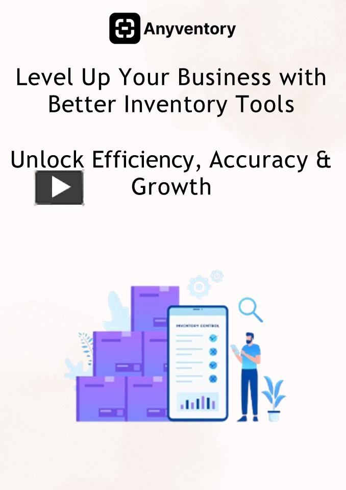 PPT – Simplify Inventory with Anyventory: The Best Inventory Management Software PowerPoint ...