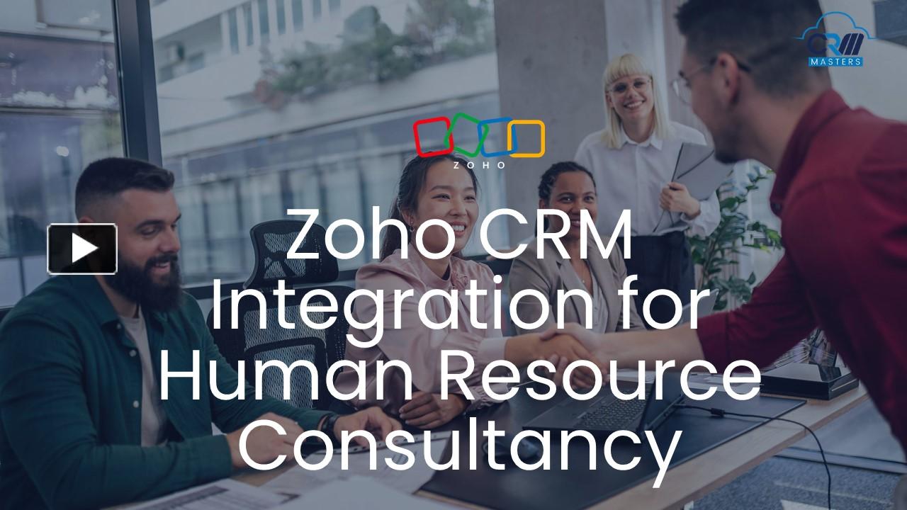 Ppt Zoho Crm Integration For Human Resource Consultancy Powerpoint Presentation Free To