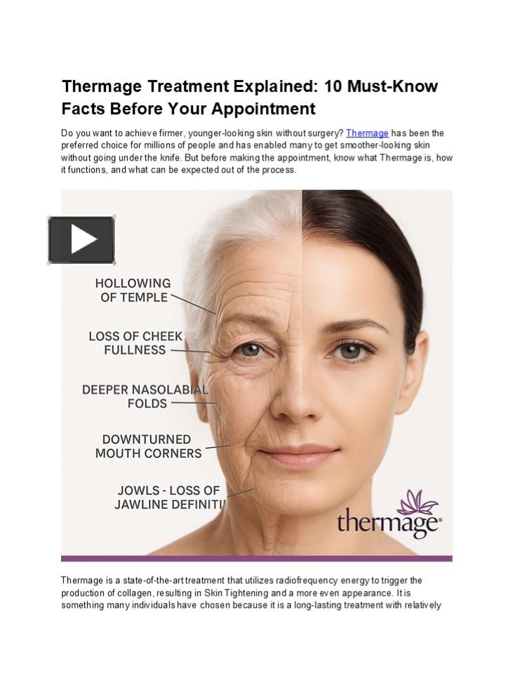 PPT – Thermage Treatment Explained: 10 Must-Know Facts Before Your Appointment PowerPoint ...