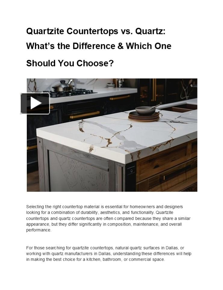 PPT – Quartzite Countertops vs. Quartz: What’s the Difference & Which One Should You Choose ...