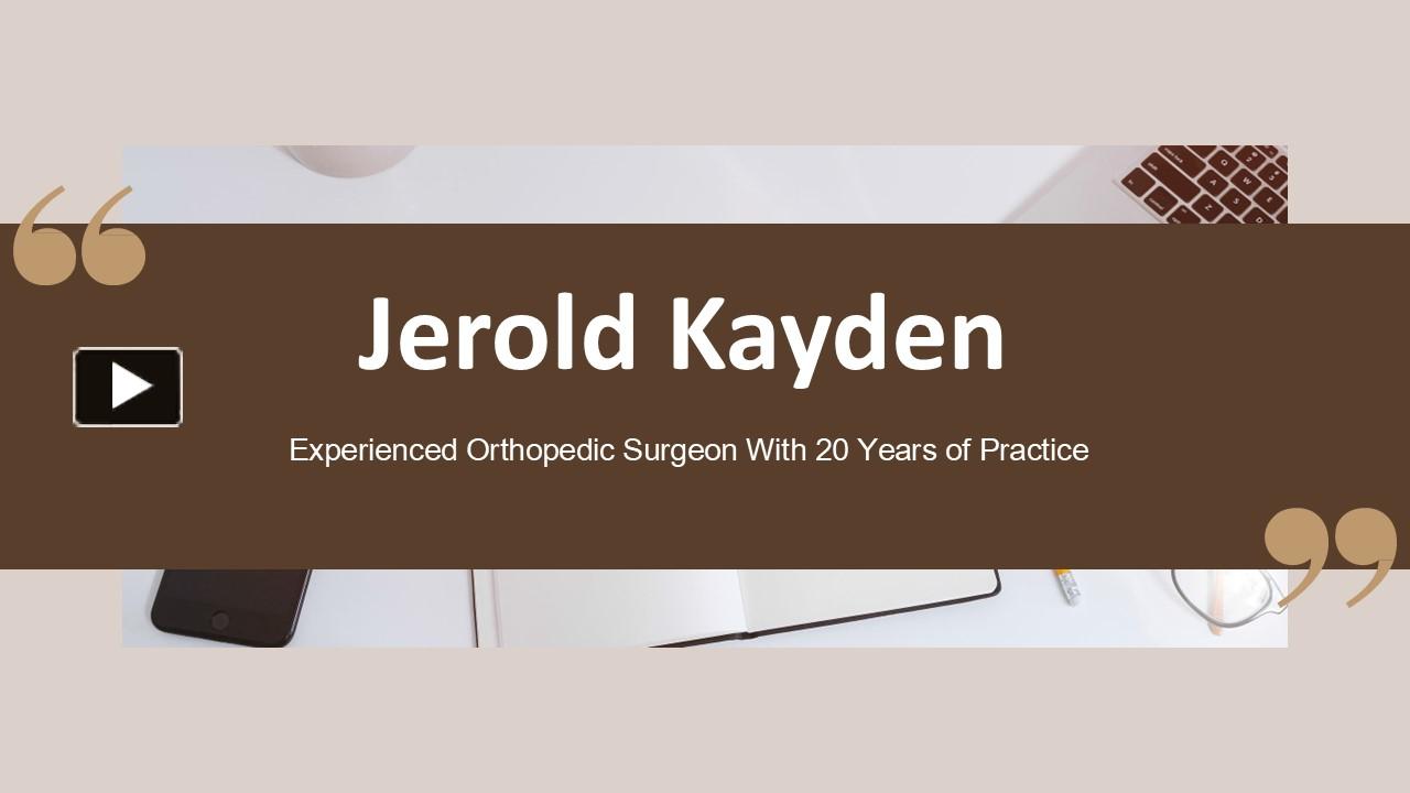 PPT – Jerold Kayden - A Trusted Medical Advisor From Boston, MA PowerPoint presentation | free ...