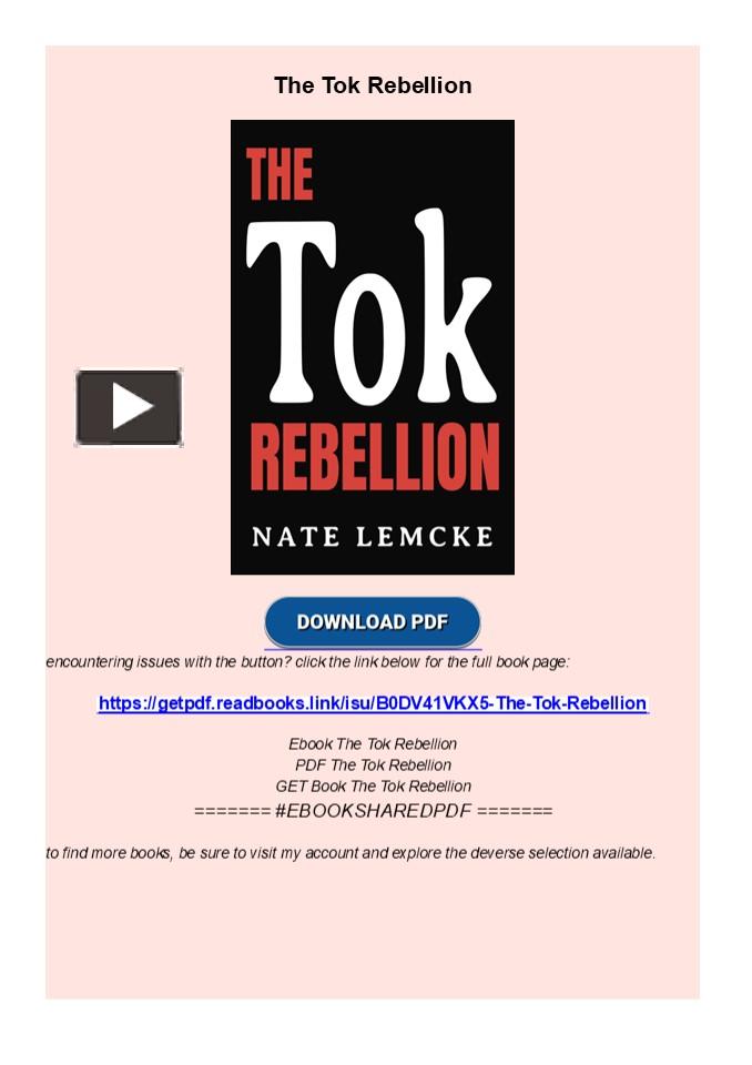 PPT – READ The Tok Rebellion PowerPoint presentation | free to download - id: 9cbdaf-NmM1M