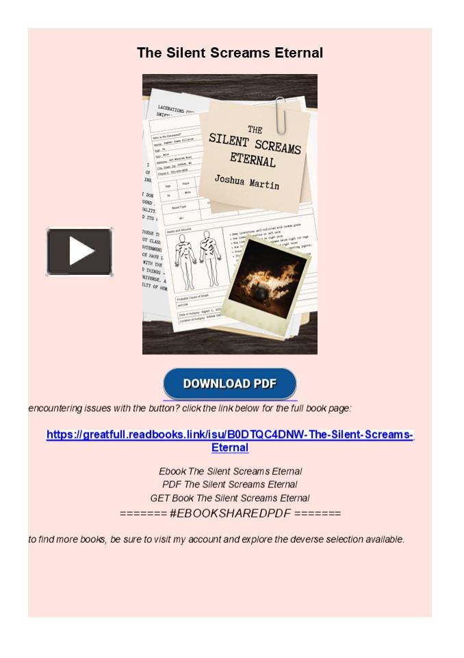 PPT – read pdf The Silent Screams Eternal PowerPoint presentation | free to download - id ...