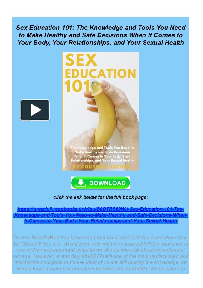 Download Sex Education 101: The Knowledge and Tools You Need to Make ...