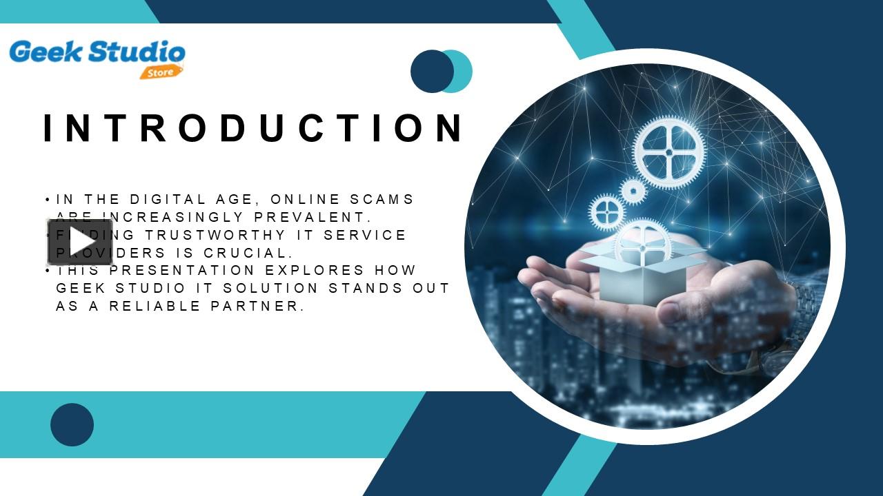 PPT – Geek Studio Saved Me From Scammers: My Experience with a Trusted Company PowerPoint ...