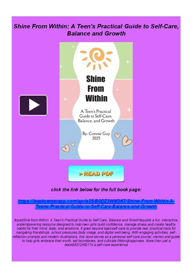 PPT – READ Shine From Within: A Teen's Practical Guide to Self-Care, Ba PowerPoint presentation ...