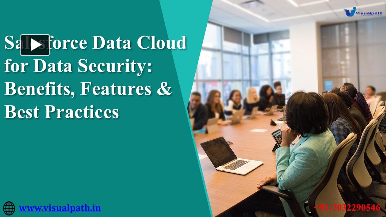 Ppt Salesforce Data Cloud Training In Hyderabad Visualpath Powerpoint Presentation Free To