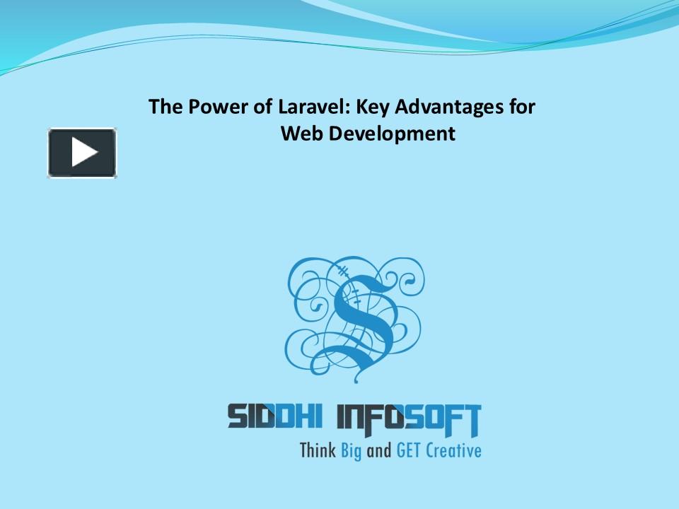 PPT – The Power of Laravel: Key Advantages for Web Development (1) PowerPoint presentation ...