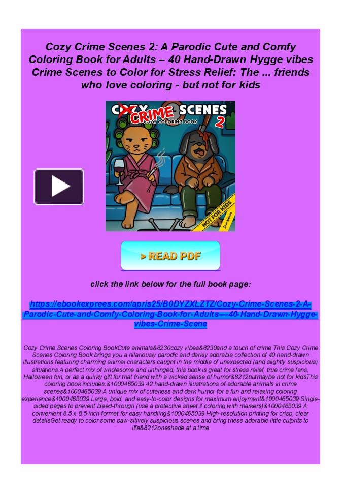 PPT – Kindle Cozy Crime Scenes 2: A Parodic Cute and Comfy Coloring Boo ...