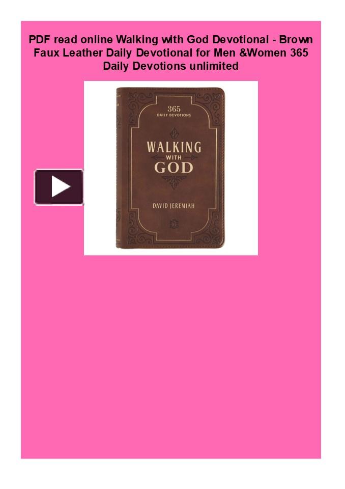 PDF read online Walking with God Devotional - Brown Faux Leather Daily ...