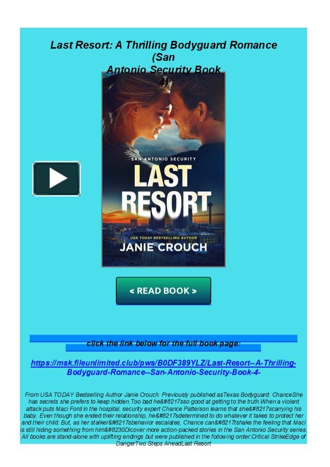 PDF Last Resort: A Thrilling Bodyguard Romance (San Antonio Security Book 4) presentation | free ...