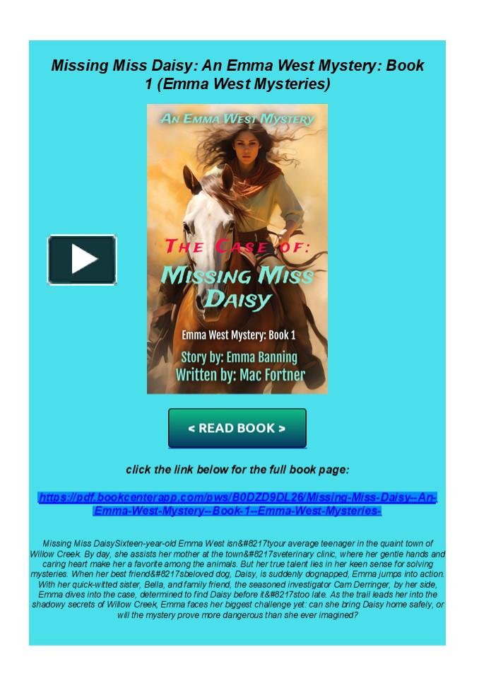 read pdf Missing Miss Daisy: An Emma West Mystery: Book 1 (Emma West Mysteries) presentation ...