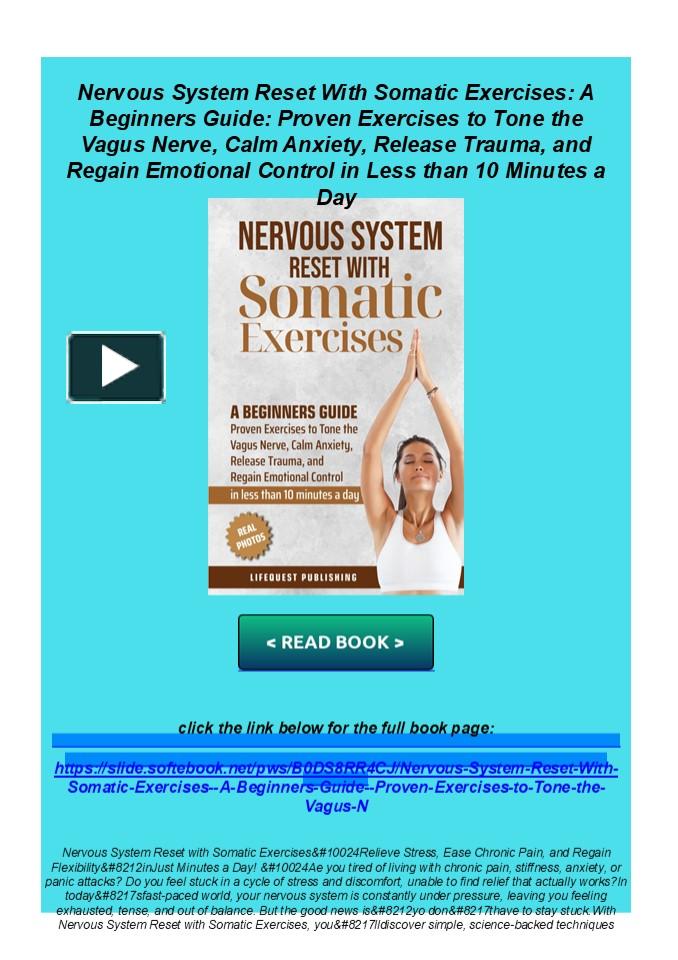 Kindle Nervous System Reset With Somatic Exercises: A Beginners Guide: Proven Exercises to Tone ...