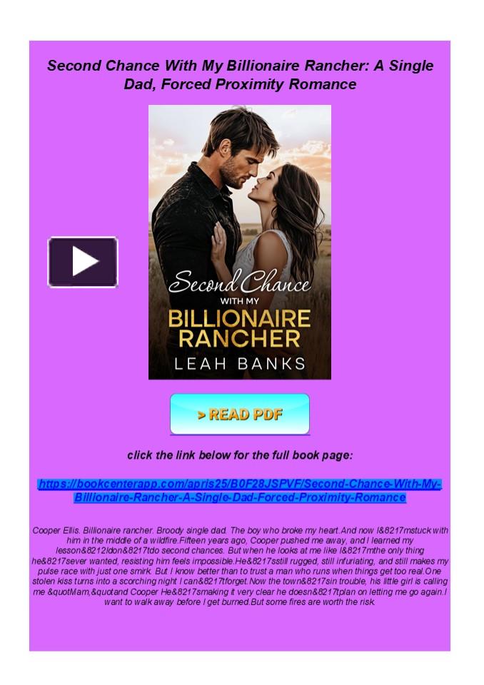 READ Second Chance With My Billionaire Rancher: A Single Dad, Forced P presentation | free to ...