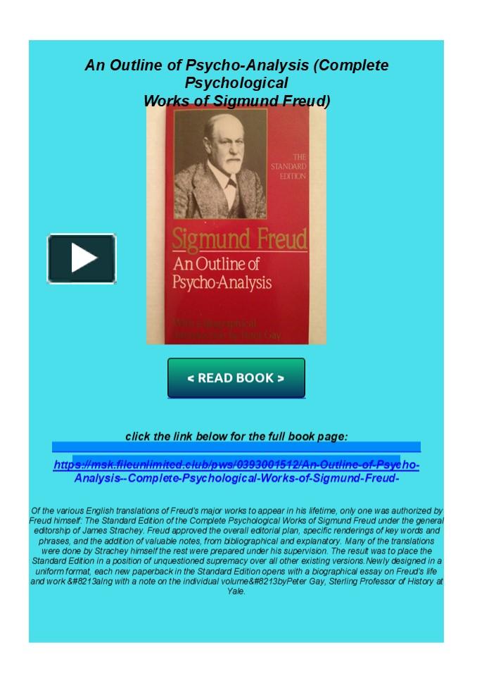 read pdf An Outline of Psycho-Analysis (Complete Psychological Works of ...