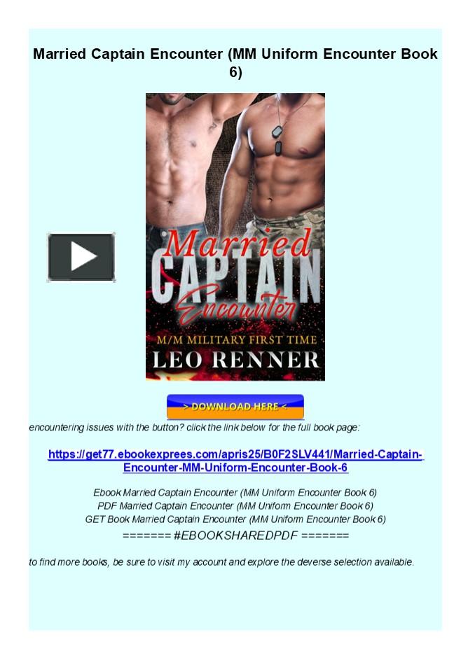 KINDLE Married Captain Encounter (MM Uniform Encounter Book 6) presentation | free to download