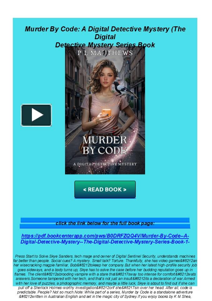 Kindle Murder By Code: A Digital Detective Mystery (The Digital Detective Mystery Series Book 1 ...