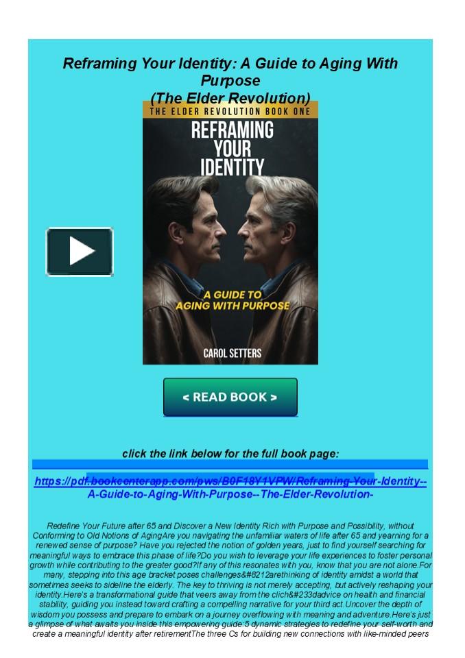 PDF Reframing Your Identity: A Guide to Aging With Purpose (The Elder Revolution) presentation ...