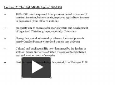 PPT – Lecture 17: The High Middle Ages 10001300 PowerPoint presentation ...