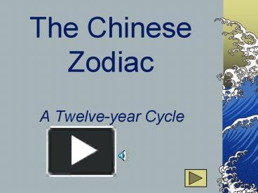 PPT – The Chinese Zodiac PowerPoint presentation | free to view - id ...