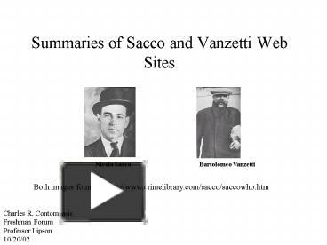 Summaries of Sacco and Vanzetti Web Sites presentation | free to view