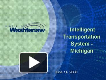 Intelligent Transportation System Michigan presentation | free to view