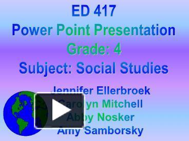 PPT – ED 417 PowerPoint presentation | free to view - id: a0119-YmMzY