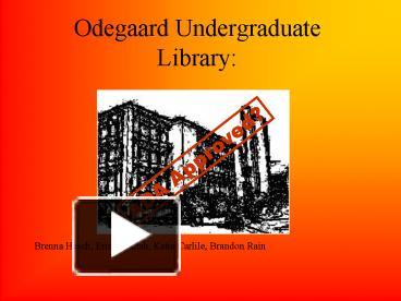 Odegaard Undergraduate Library: presentation | free to download