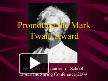 Promoting the Mark Twain Award presentation | free to view