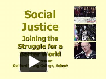 PPT – Social Justice PowerPoint presentation | free to view - id: a05a2 ...