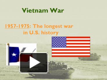 Vietnam War presentation | free to view