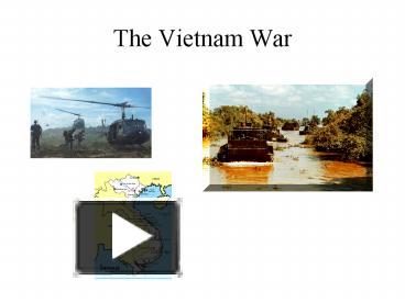 The Vietnam War presentation | free to view
