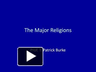 PPT – The Major Religions PowerPoint presentation | free to download ...