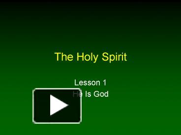 The Holy Spirit presentation | free to view