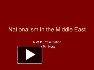 Nationalism in the Middle East presentation | free to view