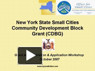 New York State Small Cities Community Development Block Grant CDBG presentation | free to view