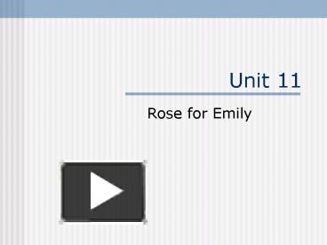 Rose for Emily presentation | free to view
