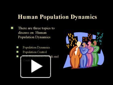 PPT – Human Population Dynamics PowerPoint presentation | free to view ...