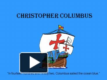 PPT – Christopher Columbus PowerPoint presentation | free to view - id ...