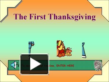 PPT – The First Thanksgiving PowerPoint presentation | free to view ...