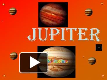 PPT – Jupiter PowerPoint presentation | free to view - id: a59c7-YmE3M