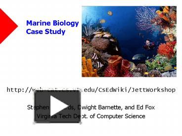 PPT – Marine Biology Case Study PowerPoint presentation | free to view ...