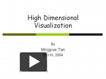 High Dimensional Visualization presentation | free to download