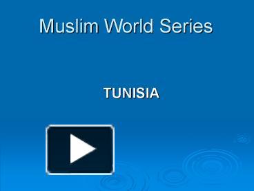 Tunisia presentation | free to view